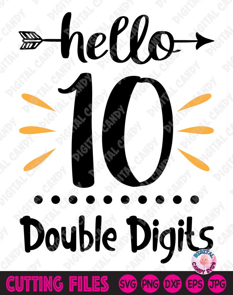 10th Birthday Svg, Double Digits Svg, Girls Birthday Svg, 10th Birthday ...