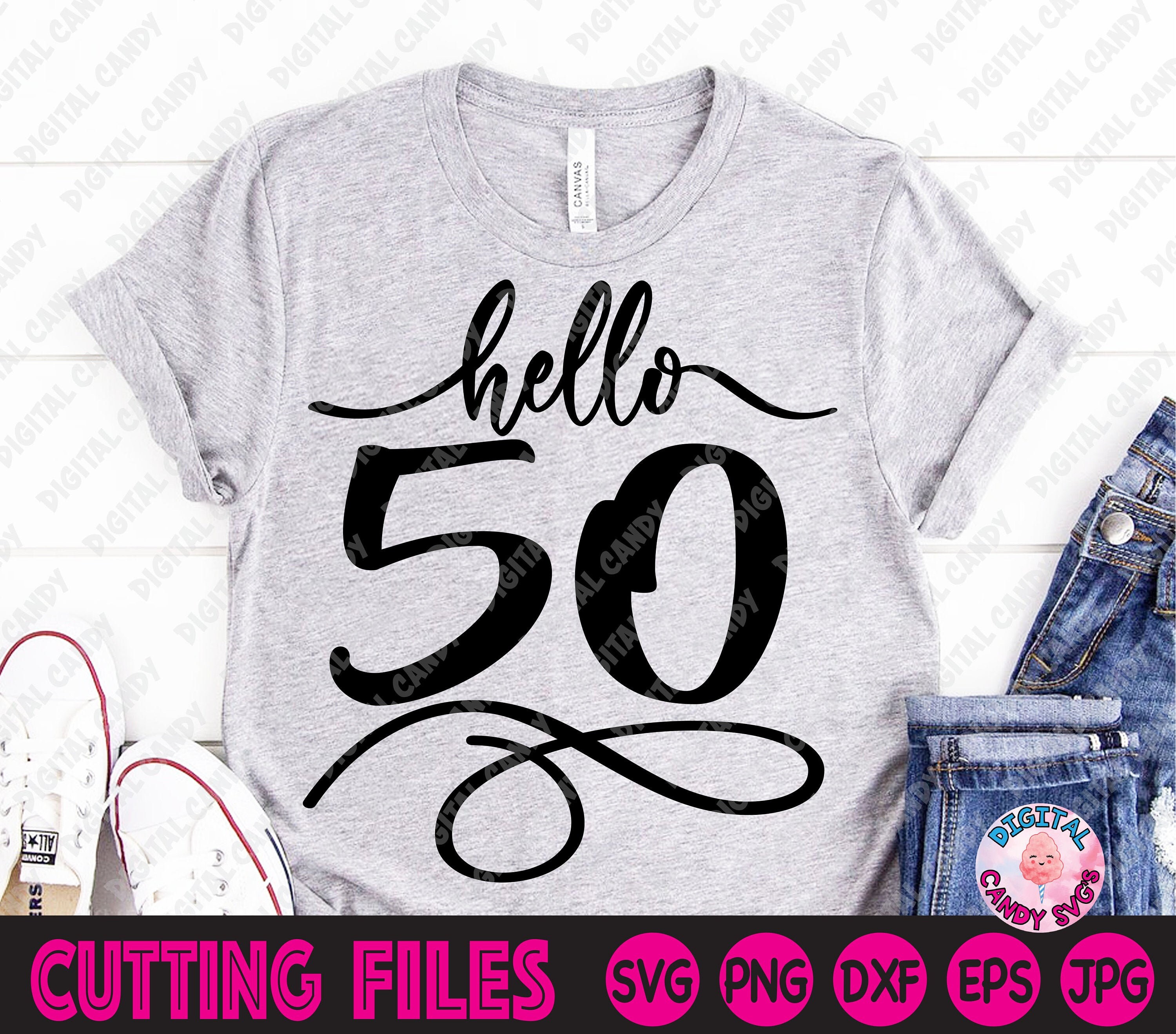 Hello 50 Svg 50th Birthday Svg 50th Svg Birthday Girl Svg - Etsy Canada