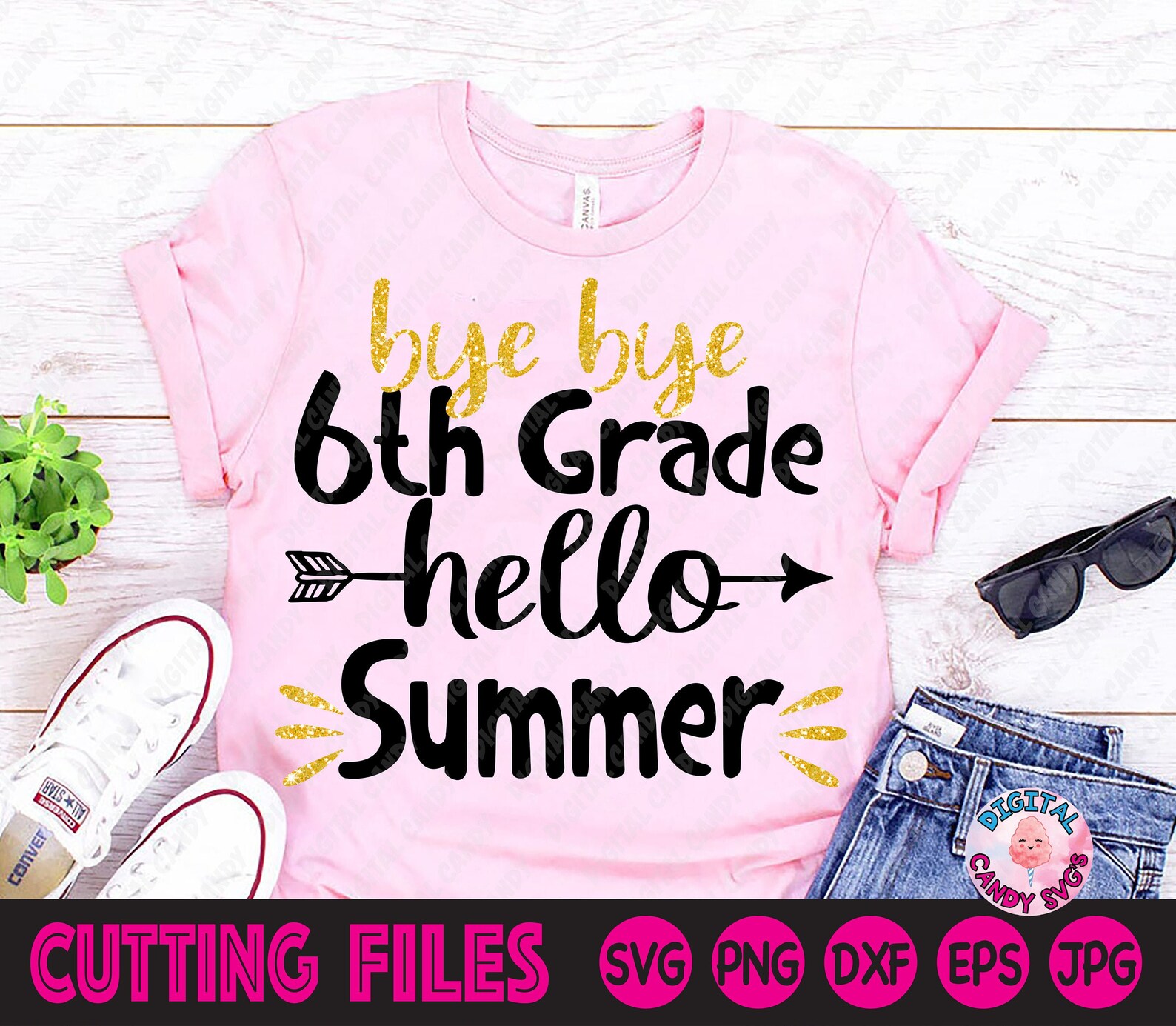 Bye Bye 6th Grade Hello Summer Svg, 6th Grade Grad Svg, Last Day of ...