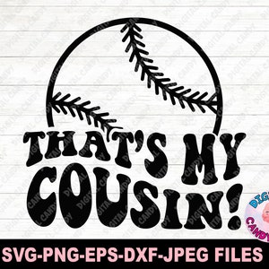 Baseball Svg, Baseball Cousin Svg, Baseball Aunt Svg, That's My Cousin ...