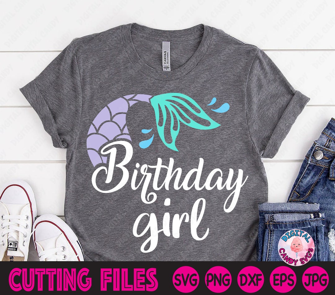 Mermaid Birthday Svg, Mermaid Svg, Birthday Girl Svg, Svg Files for ...