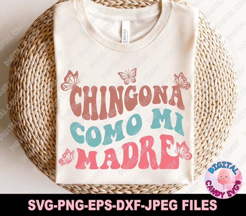 Latina Svg Chingona Como Mi Madre Svg Chingona Svg Poderosa - Etsy
