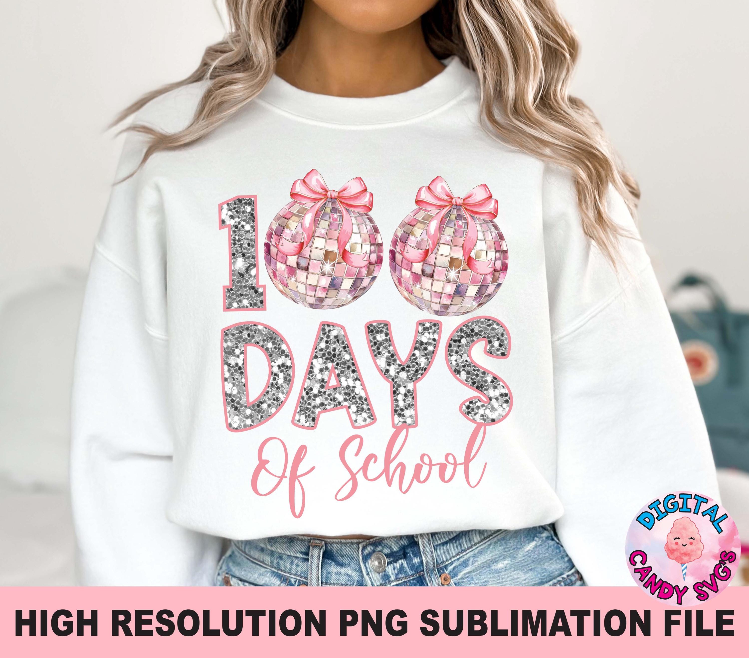 Pink Coquette 100 Days of School Png, 100 Days of School Png, Dye ...