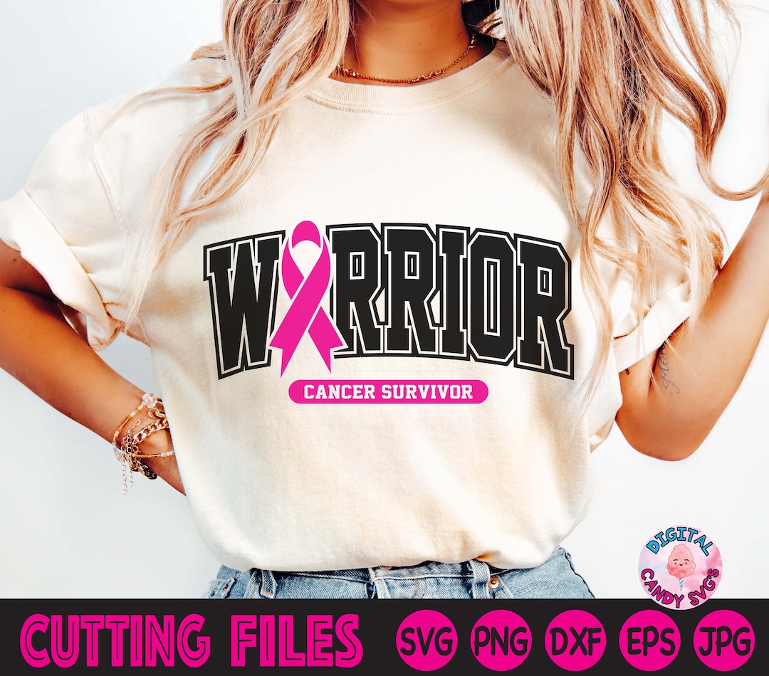 Breast Cancer Warrior Svg, Pink Ribbon Svg, Cancer Survivor Svg ...
