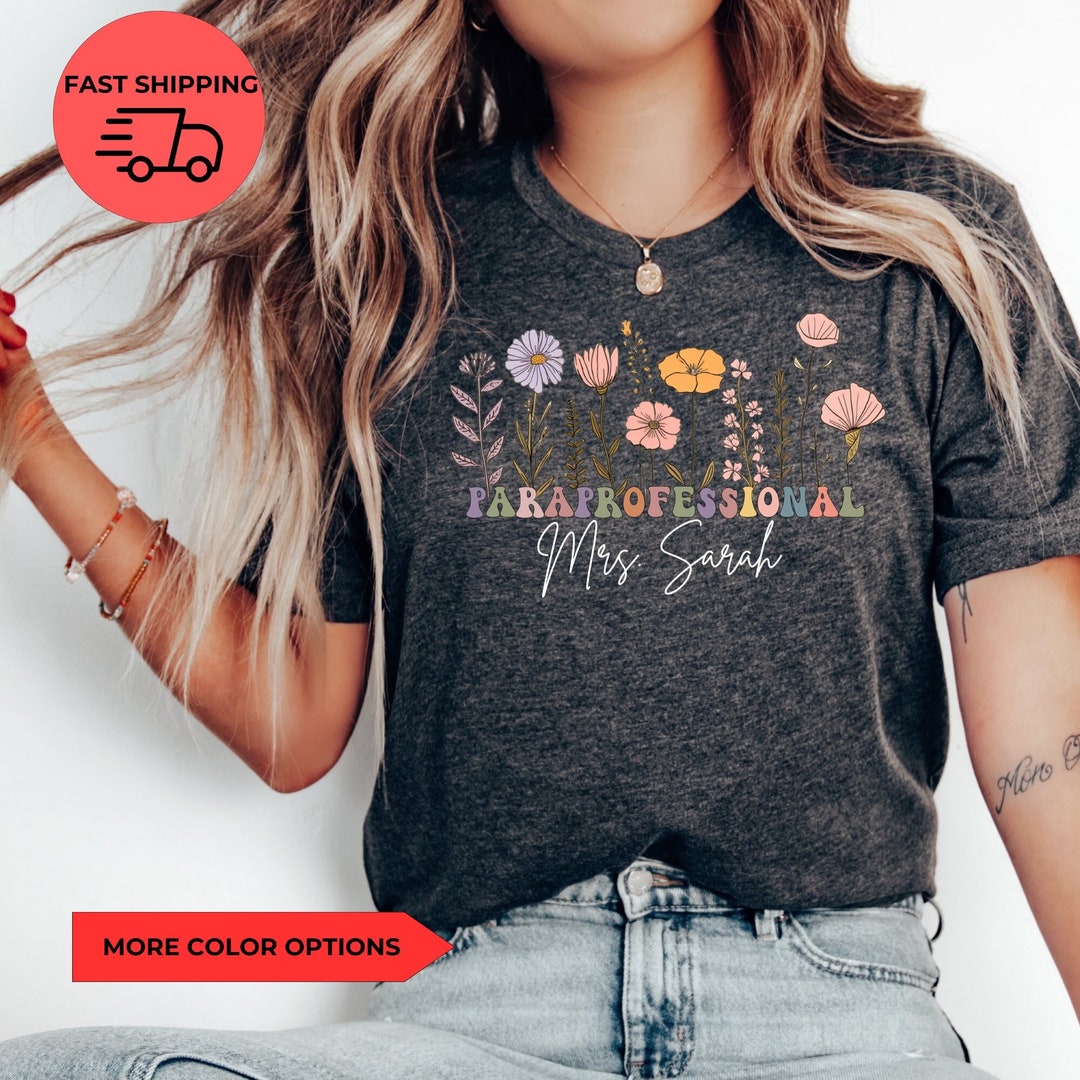 Personalized Paraprofessional Shirt, Custom Paraprofessional Shirt ...