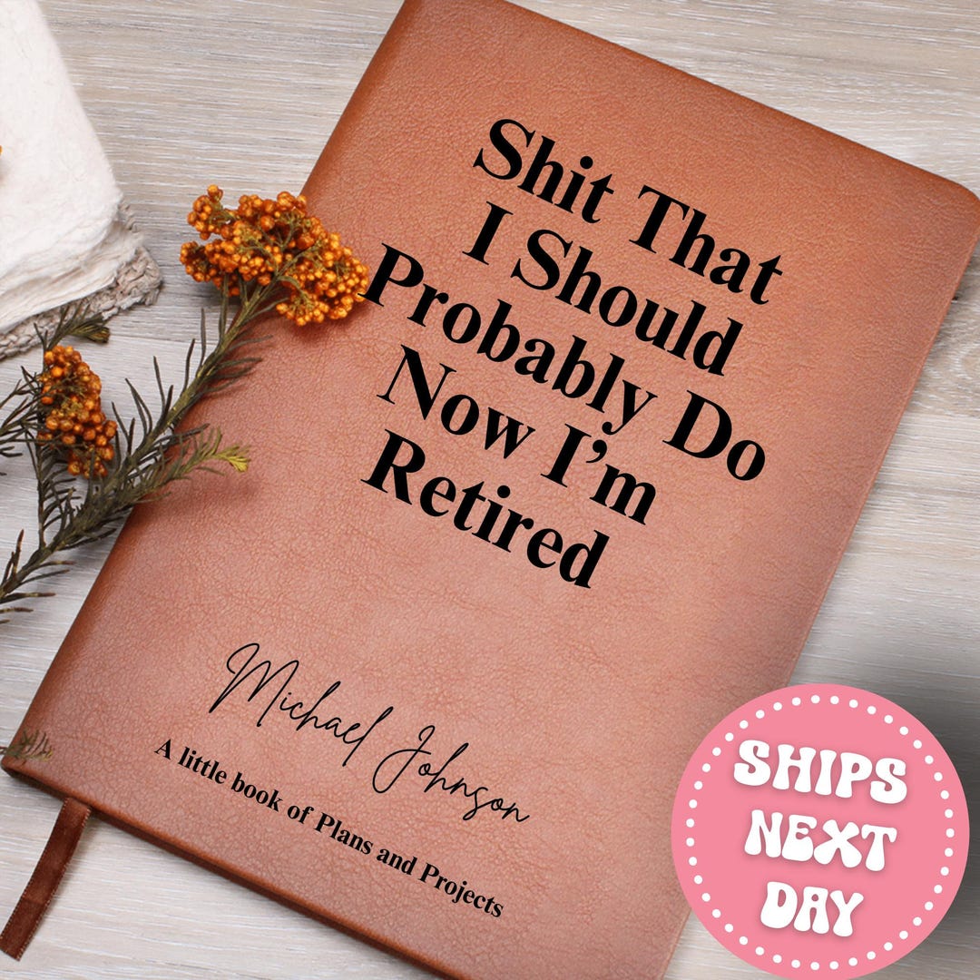 Funny Retirement Leather Journal Gift Retirement Gifts for Women ...