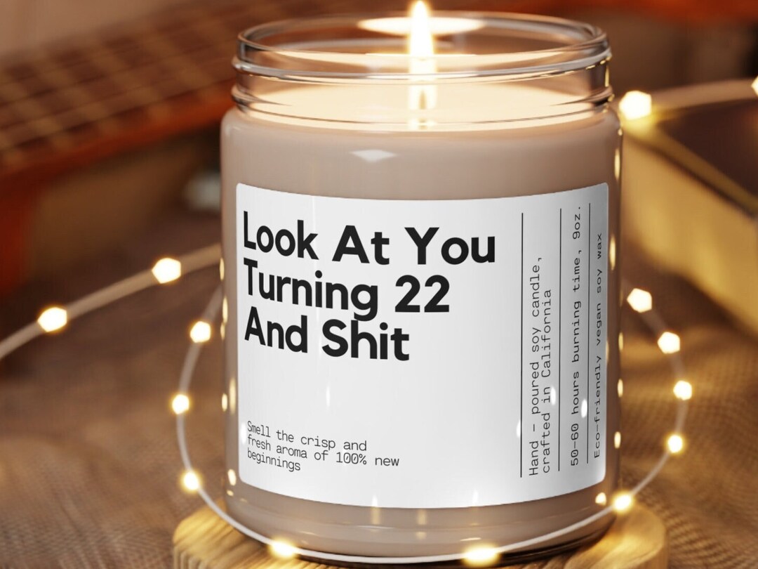 22nd Birthday Candle Look at You Turning 22 Funny Birthday Gift Custom ...