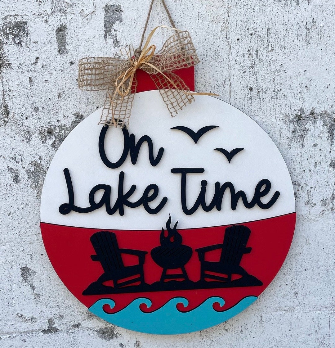 On Lake Time Bobber Door Hanger Lake House Door Hanger Lake House Decor ...
