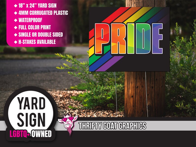 Pride Sign, LGBTQ Pride Sign, Pride Support Outdoor Lawn Sign, LGBTQ ...