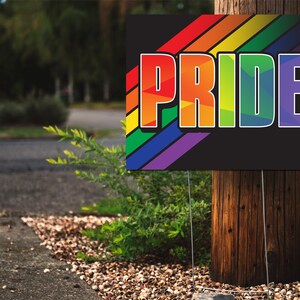 Pride Sign, LGBTQ Pride Sign, Pride Support Outdoor Lawn Sign, LGBTQ ...
