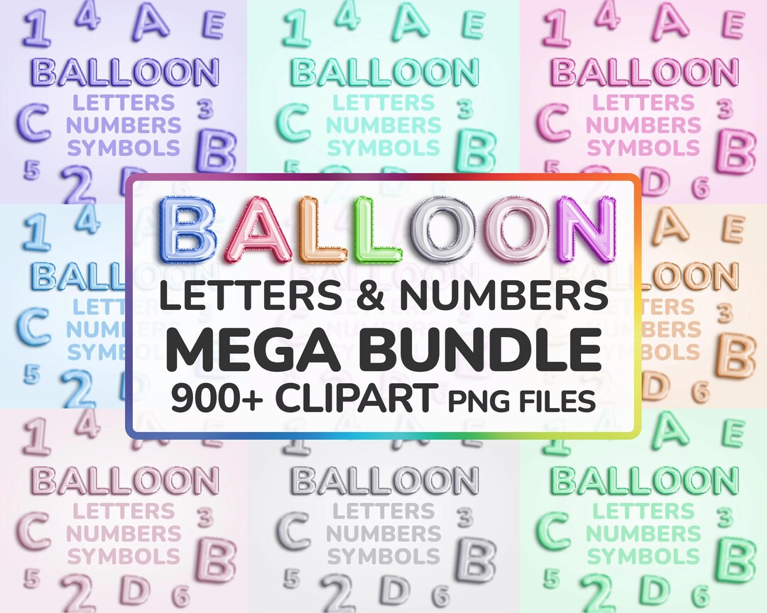 Balloon Letters and Numbers Clipart Bundle, Foil Balloons Alphabet PNG ...