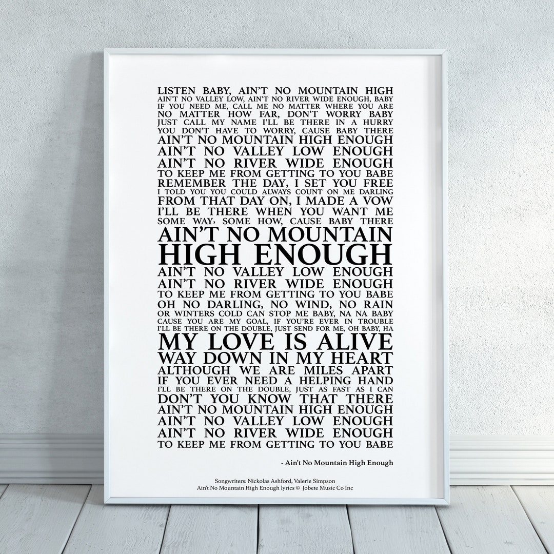 Ain't No Mountain High Enough Song Lyrics Print Official Licensed Print ...