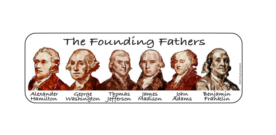 Founding Fathers Sticker - Vinyl Waterproof Paper Stickers - History ...
