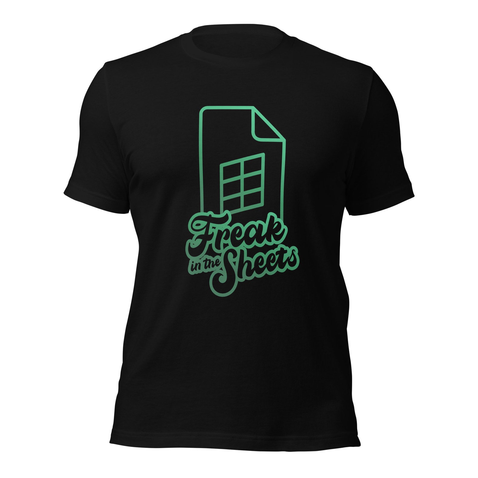 Freak in the Sheets Funny Spreadsheet Humor Unisex T-shirt - Etsy