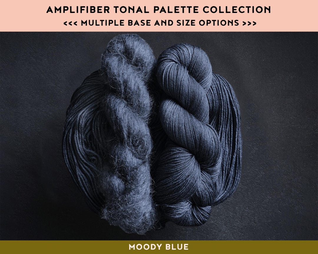 Moody Blue . Multi Base & Size Options . Amplifiber Yarn Tonal Palette ...