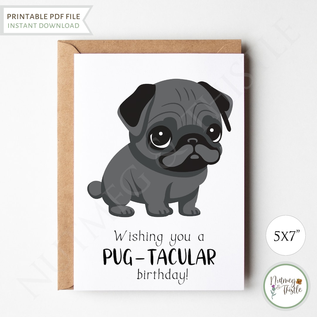 Black Pug Birthday Card, Pug Mom Dog Dad Funny Birthday Card ...