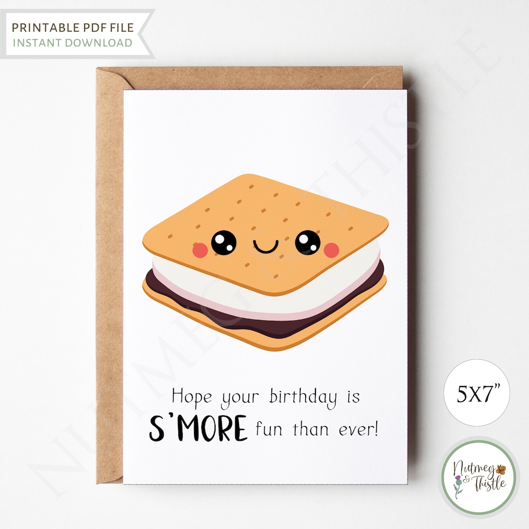 Smore Fun Printable Birthday Card Cute Funny Birthday Card - Etsy