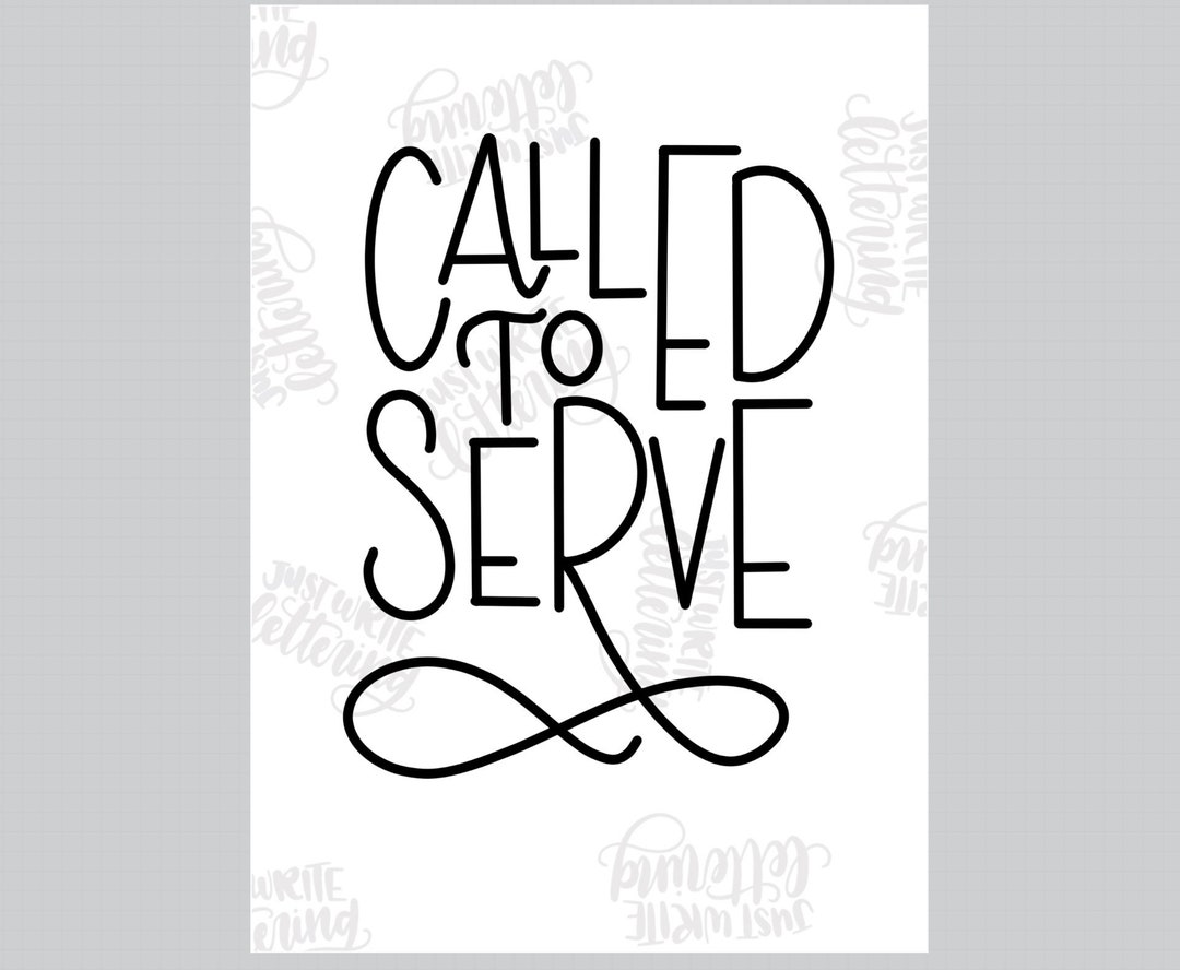 Called to Serve- Digital Print - Etsy