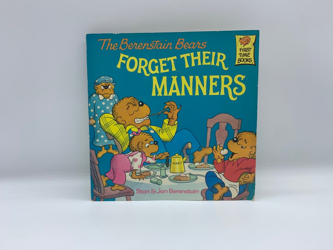 Vintage the Berenstain Bears Forget Their Manners by Stan & Jan ...