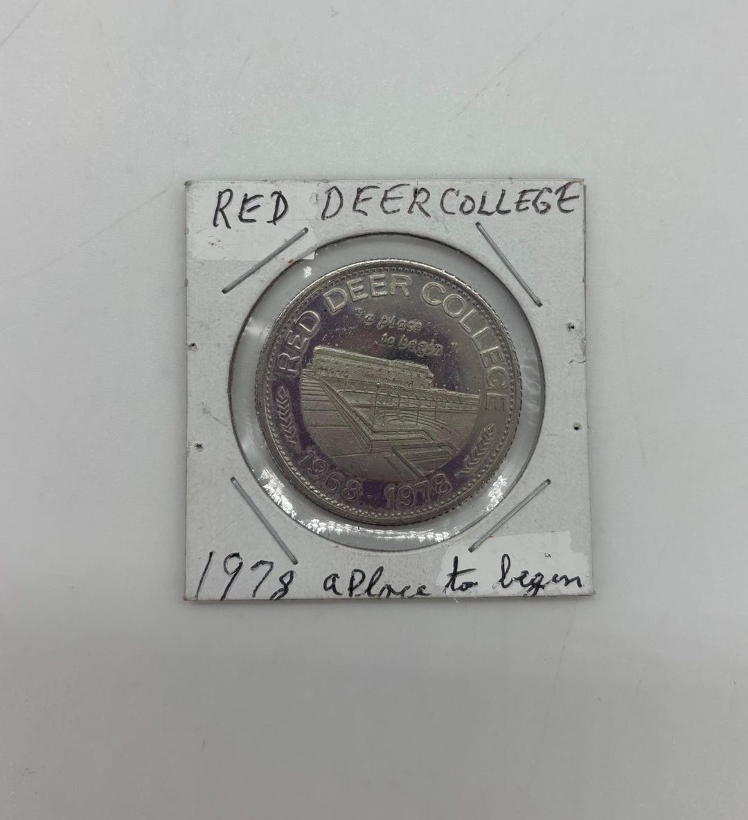 Red Deer Alberta College - 1968-1978 Dollar Token, Red Deer College A ...