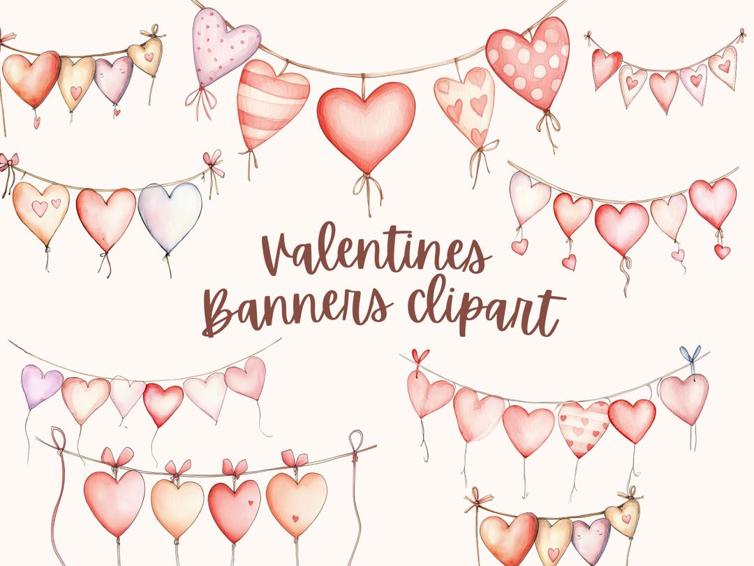 Watercolor Valentines Heart Clipart, Banners Bunting Digital Download ...