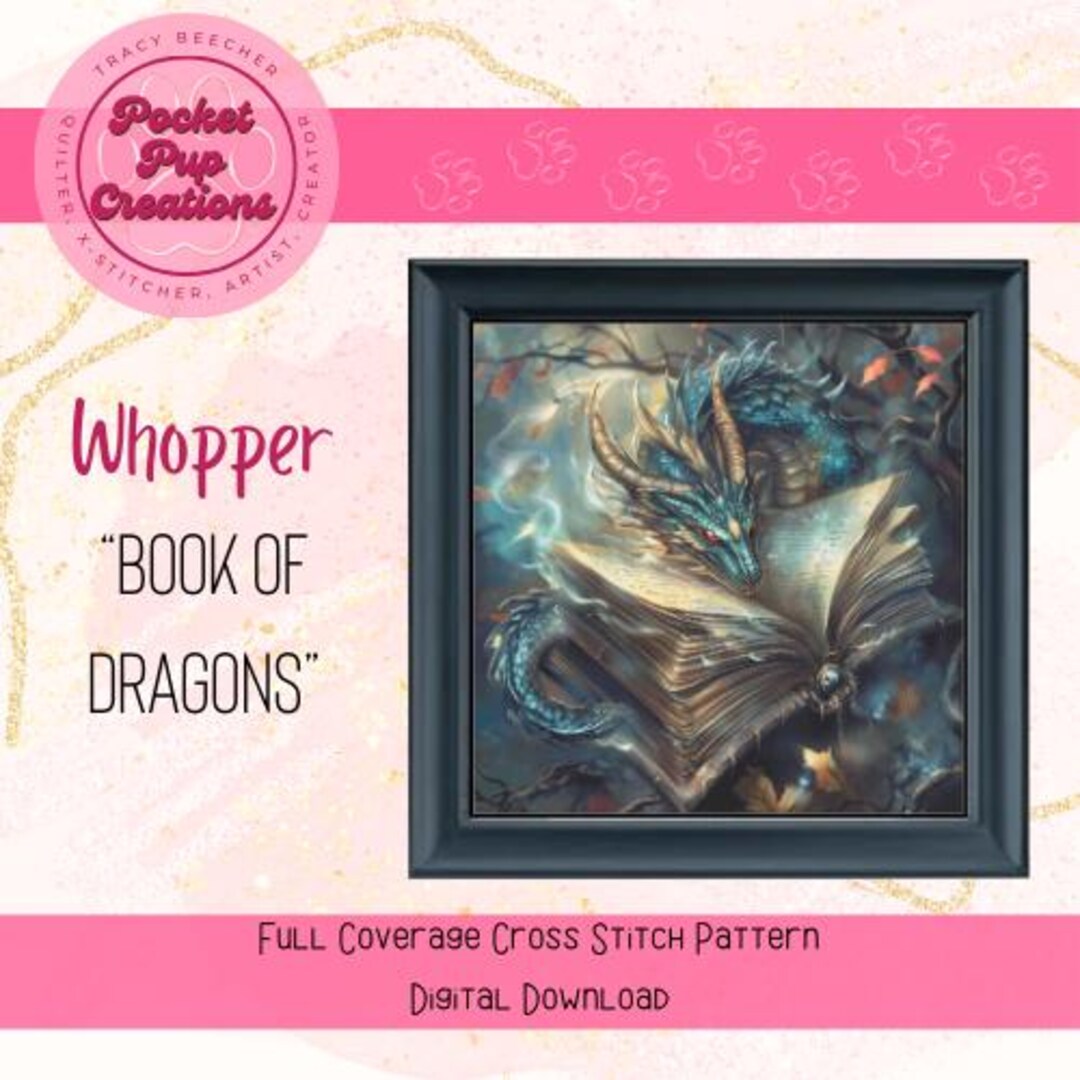 Book of Dragons Whopper is a Full Coverage Cross Stitch, Instant PDF ...