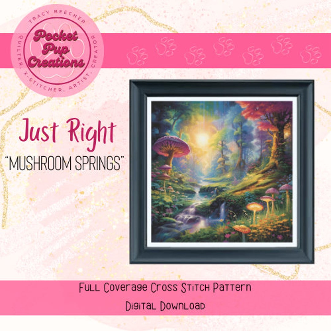 Mushroom Springs-just Right Size, Full Coverage Cross Stitch, PDF ...