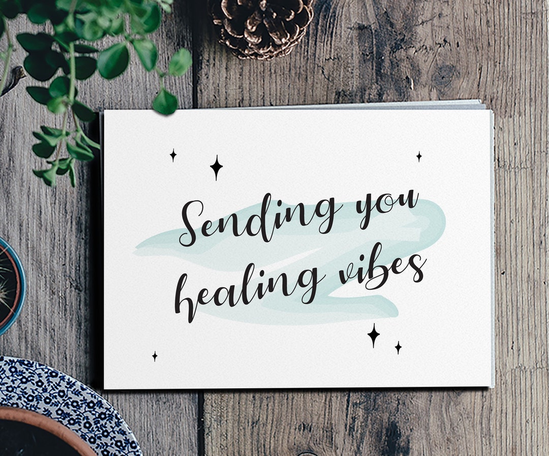 Printable Get Well Card Healing Vibes - Etsy