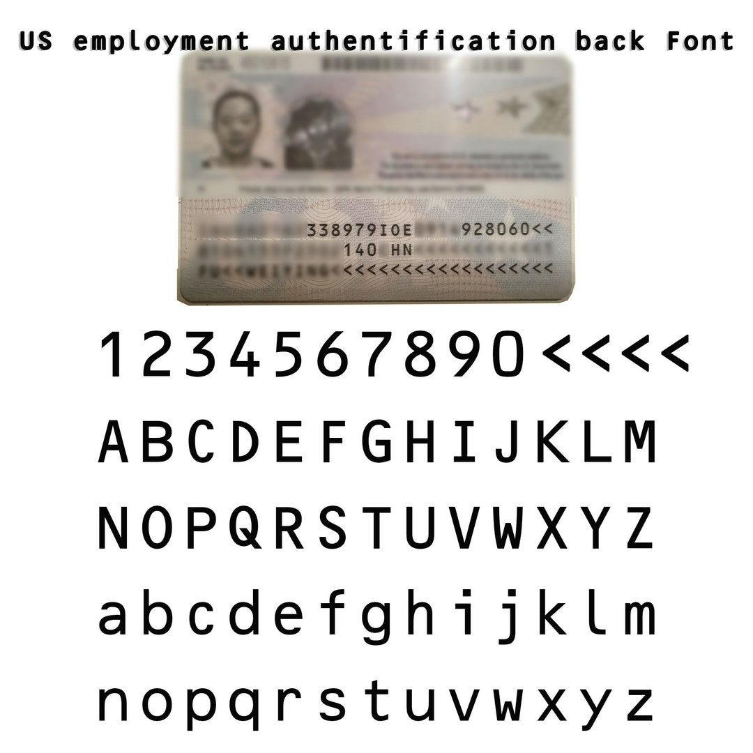 US Employment Authentification Back Font and Letters /USA Visa Bottom ...