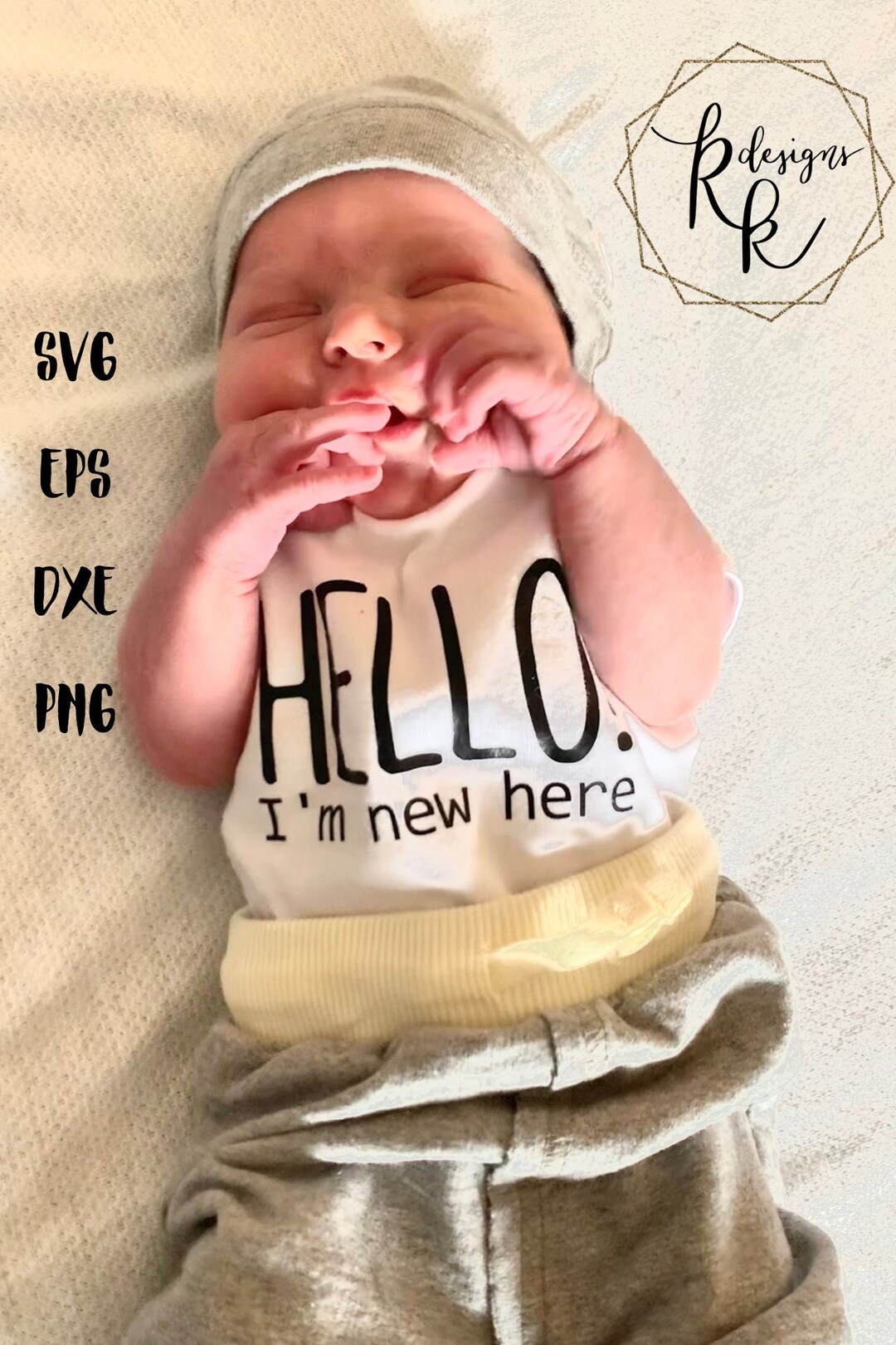 Hello I'm New Here Baby Shirt/onesies Design Svg, Eps, Dxf, Png Files ...