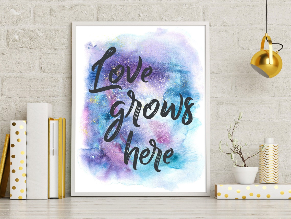 Love Grows Here Inspirational Wall Art Inspirational - Etsy