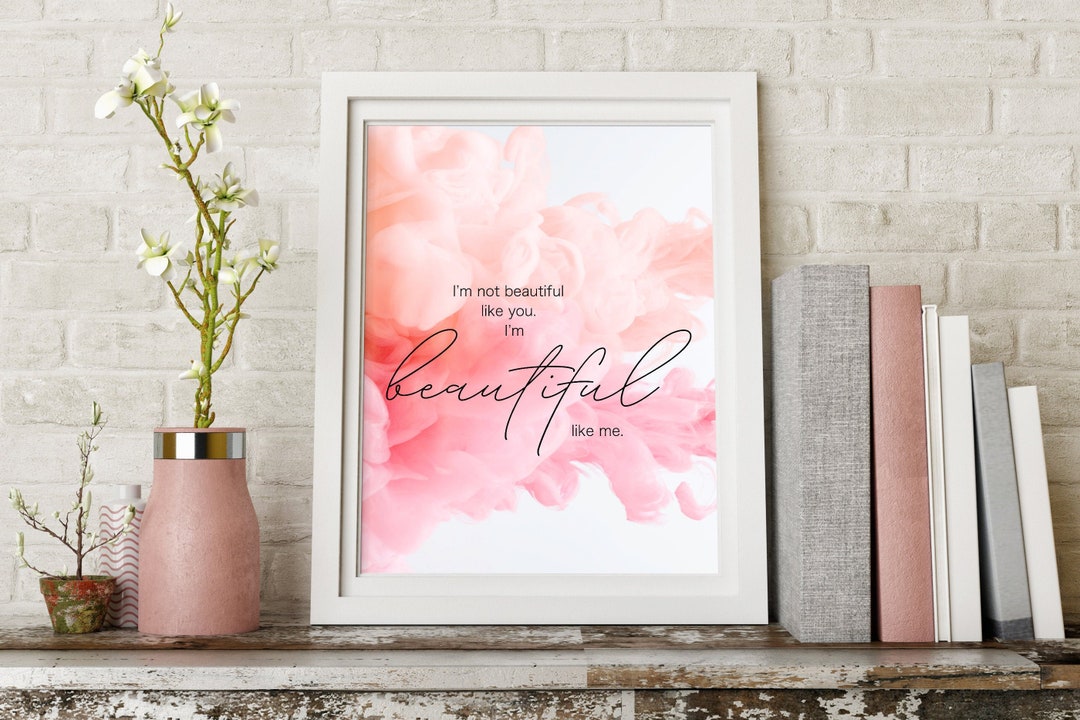 Beautiful Like Me Inspirational Wall Art Empowerment Motivational Wall ...