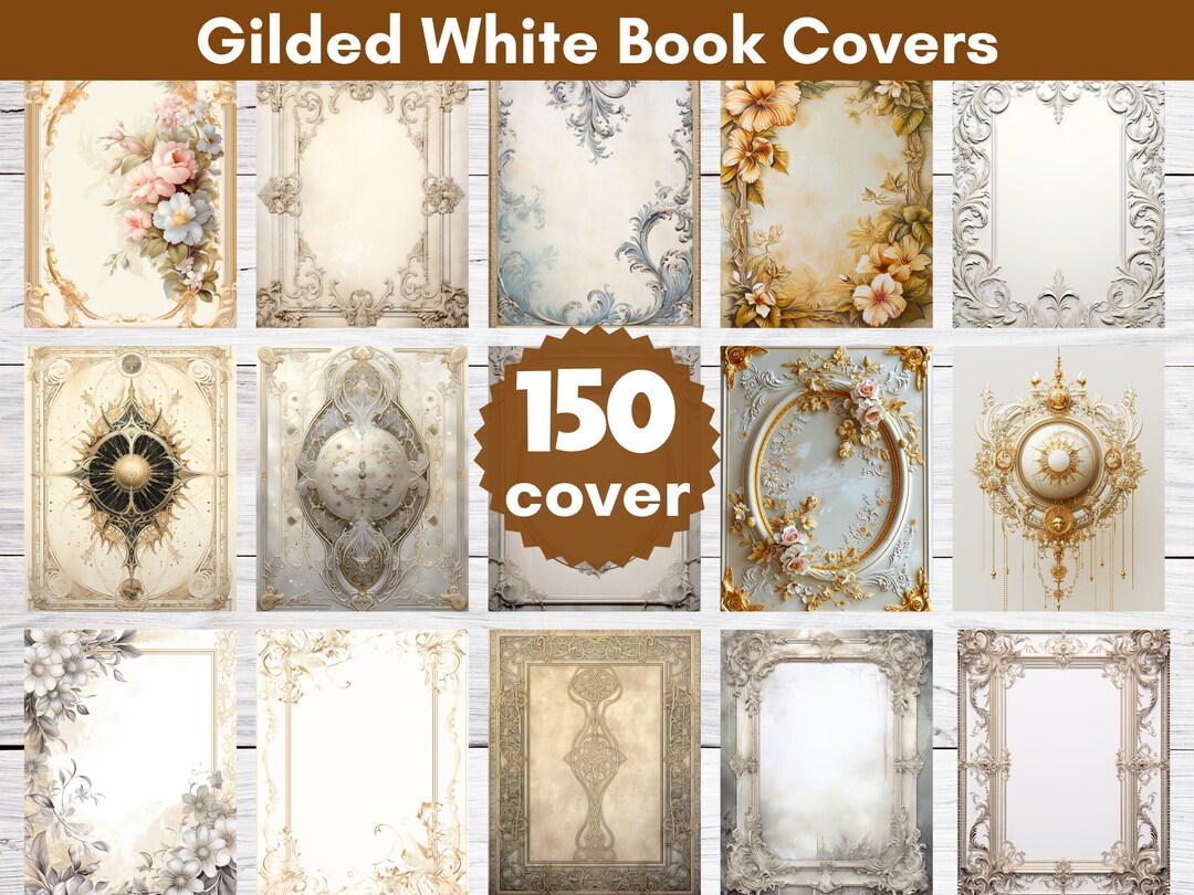 150 Gilded White Book Covers,printable Decorative Gilded Book Covers ...