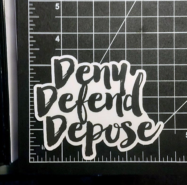 Deny Defend Depose Sticker - Etsy
