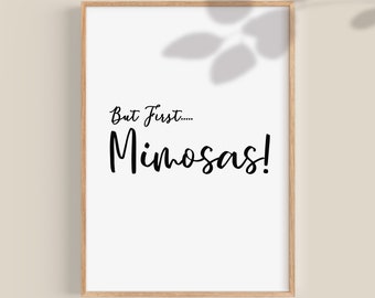 But First Mimosas Print - Etsy