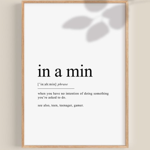 Funny Teen Wall Art in a Minute Definition Print Teenager - Etsy