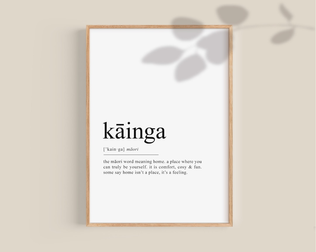 Maori Prints, New Zealand Poster, Kainga Definition Print, New Zealand ...