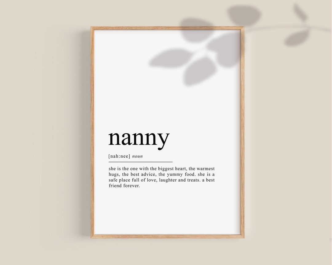 Nanny Gift, Nanny Definition Dictionary Print, Gift for Nanny, Grandma ...