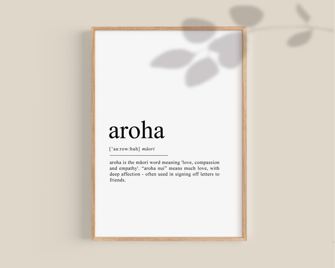Maori Prints, New Zealand Poster, Aroha Definition Print, New Zealand ...