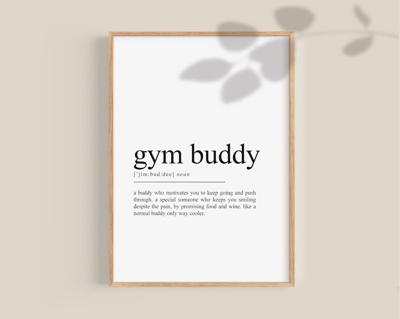 Gym Buddy Gift, Gym Buddy Definition Print, Workout Buddy Gift, Workout ...