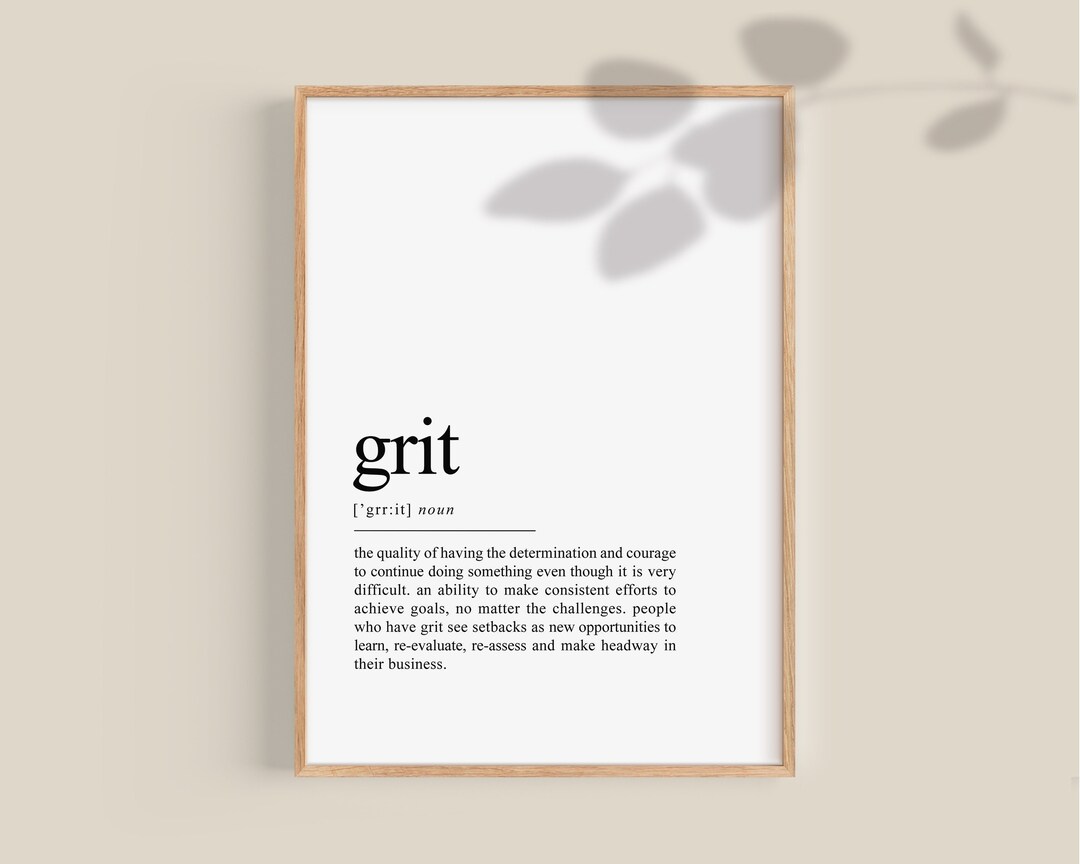 Grit Print, Grit Definition Prints, Grit Quote, Grit Poster, Office ...