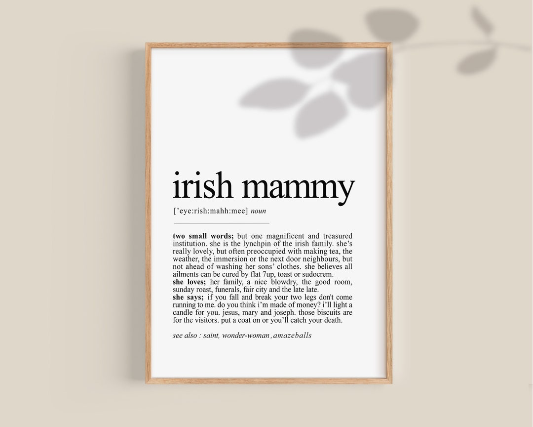 Irish Mammy Definition Print, Funny Irish Print, Mother's Day Gift ...