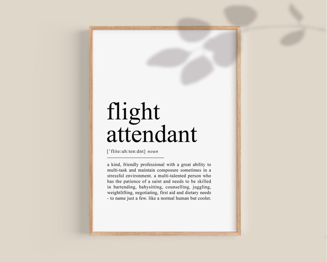 Flight Attendant Definition Print Cabin Crew Gifts, Aircraft Attendent ...
