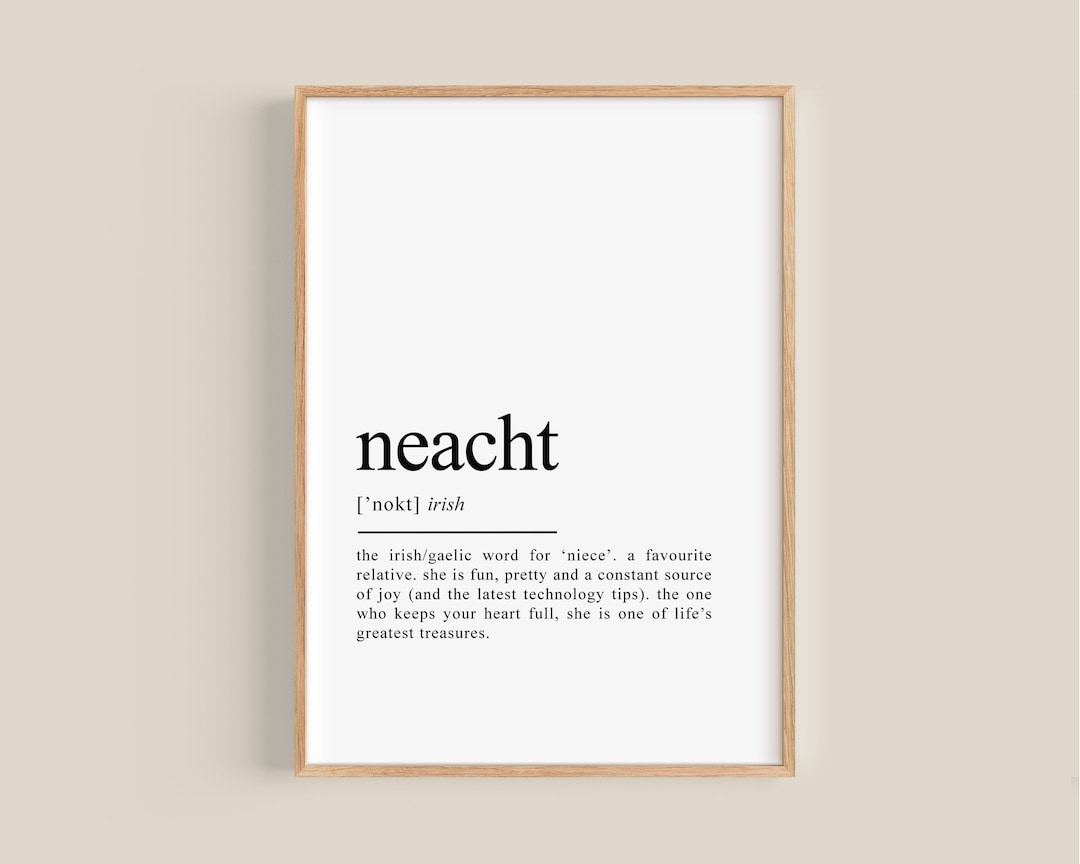 Niece Definition Print, Irish Definition Print, Neacht, Irish Gifts ...