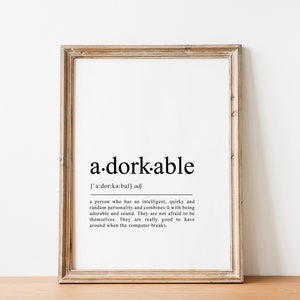 Funny Best Friend Gift, Adorkable Definition Print Funny Boyfriend Gift ...
