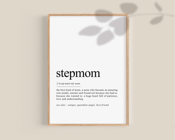 Stepmom Print Stepmom Definition Print Stepmom T Ts Etsy