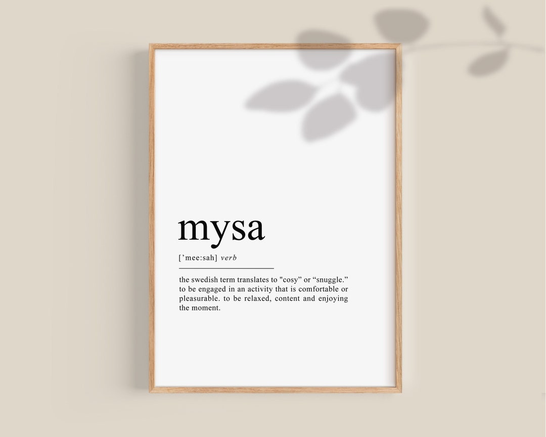 Mysa Print, Mysa Definition Poster, Mysa Gift, Mysa Sign, Scandi Print ...