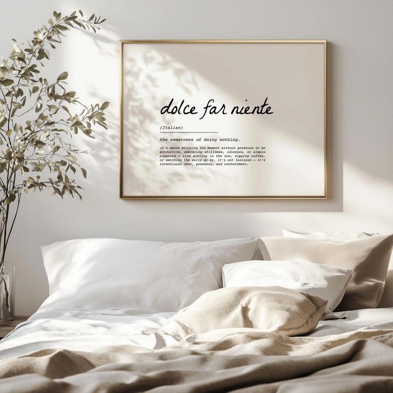 Dolce Far Niente Definition Print Mindfulness Wall Italian Wall Decor ...