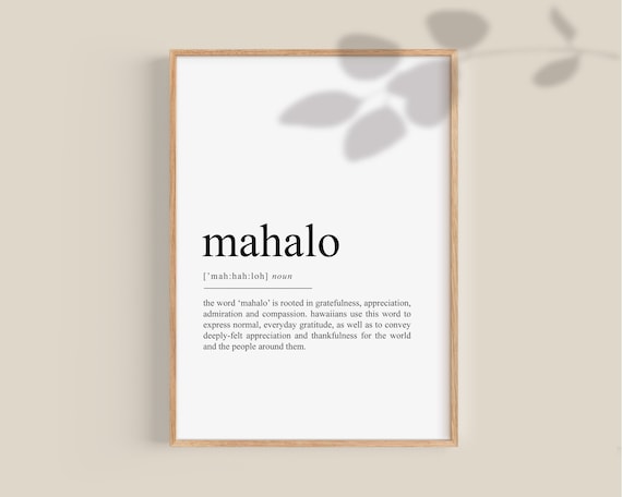 Mahalo Definition Print Mahalo Poster Aloha Gift Hawaiian - Etsy