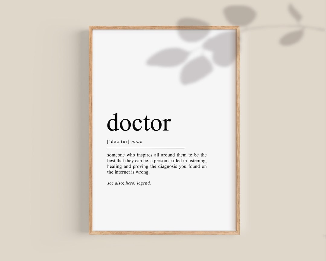 Doctor Definition Print, Doctor Poster, Doctor Gift, Gift for Doctor ...